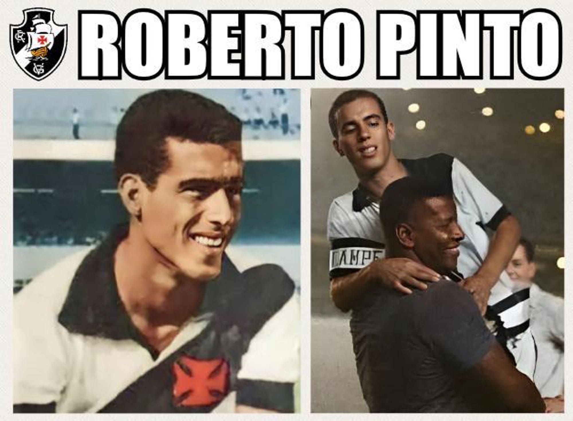 Há 87 anos, nascia Roberto Pinto, o autor do gol que garantiu o título ...