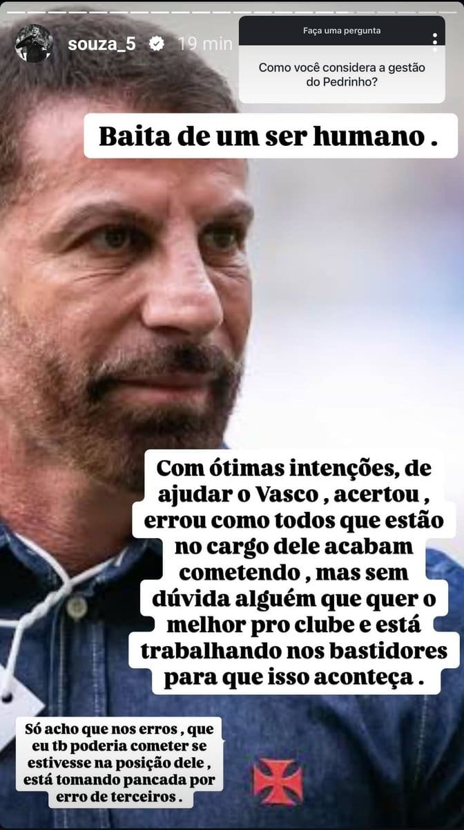 Souza aplaude Pedrinho: 'Grandioso ser humano' - MeuVasco